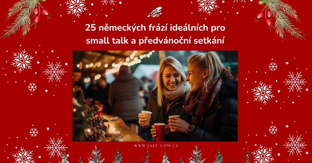 25 německých frází ideálních pro small talk a předvánoční setkání ...